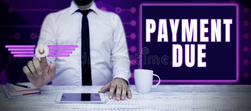 Handwriting Text Payment Due. Business Idea the Date when Payment ... Handwriting Text Payment Due. Business Idea the Date when Payment ...