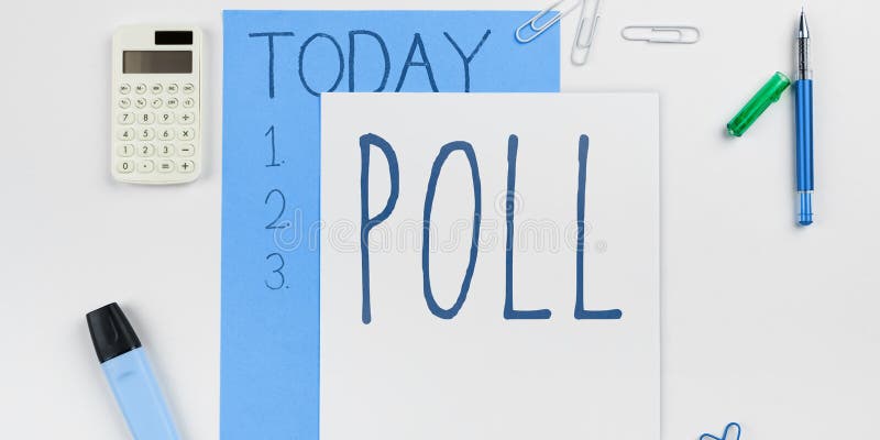 Handwriting Text Poll. Word Written on Record of the Number of Votes ...