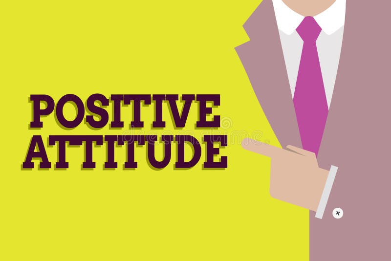 Handwriting Text Positive Attitude. Concept Meaning Being Optimistic in ...