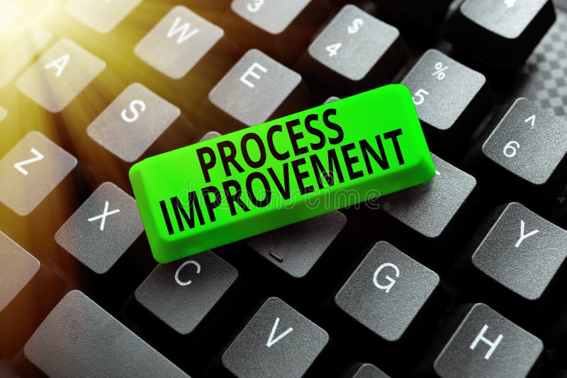 Text Sign Showing Process Improvement. Concept Meaning Optimization ... Text Sign Showing Process Improvement. Concept Meaning Optimization ...