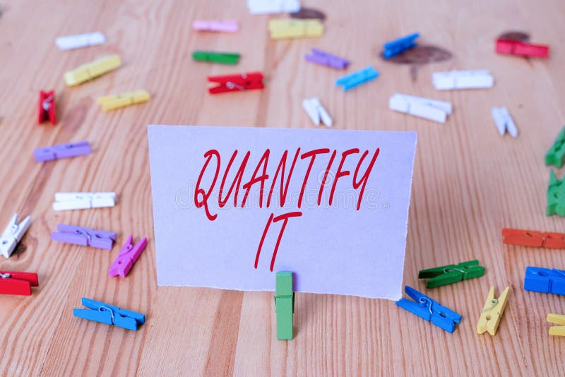 Handwriting Text Quantify it. Concept Meaning Measure the Size or ...