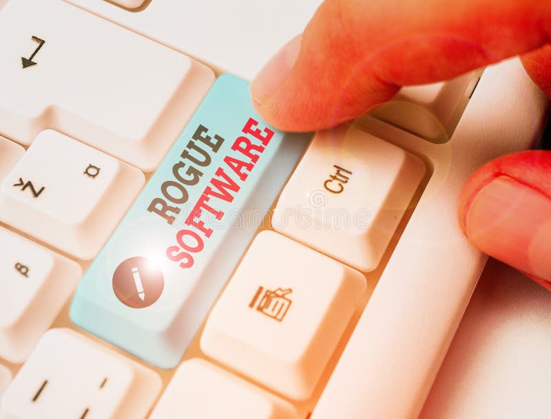 Handwriting Text Rogue Software. Concept Meaning Type of Malware that ...