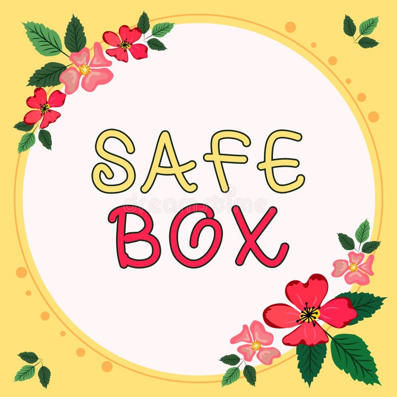 Handwriting Text Safe Box. Word Written on a Small Structure Where You ...