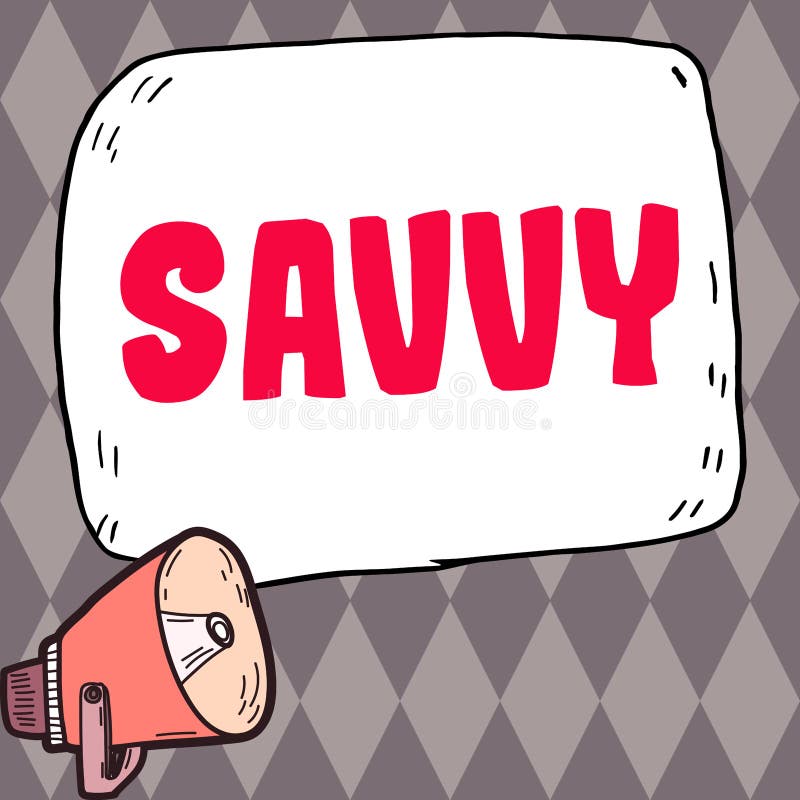 Conceptual Caption Savvy. Word Written on Having Perception ...