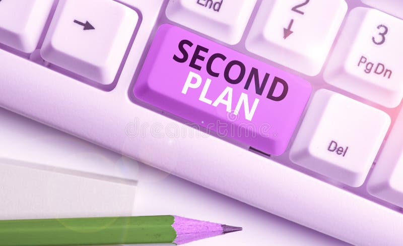 Handwriting Text Second Plan. Concept Meaning Next Set of Decisions ...
