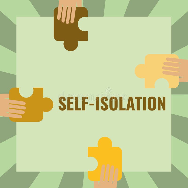 Text Sign Showing Self Isolation. Internet Concept Promoting Infection ...