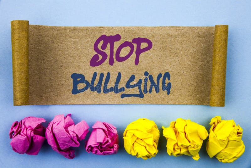 Handwriting Text Showing Stop Bullying. Concept Meaning Awareness ...
