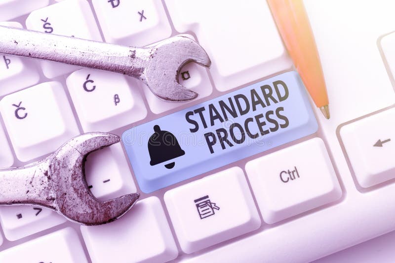 Text Sign Showing Standard Process. Concept Meaning Rules Made To Be ...