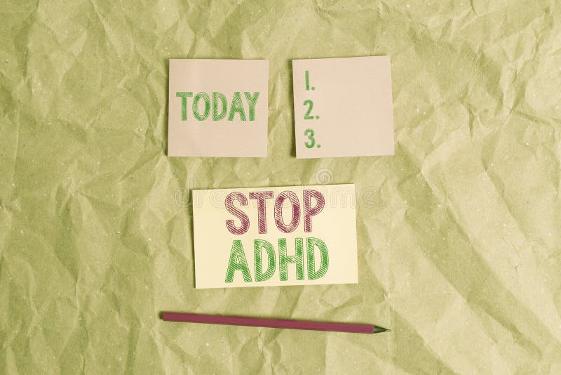 Handwriting Text Stop Adhd. Concept Meaning Put at End the Mental ... Handwriting Text Stop Adhd. Concept Meaning Put at End the Mental ...