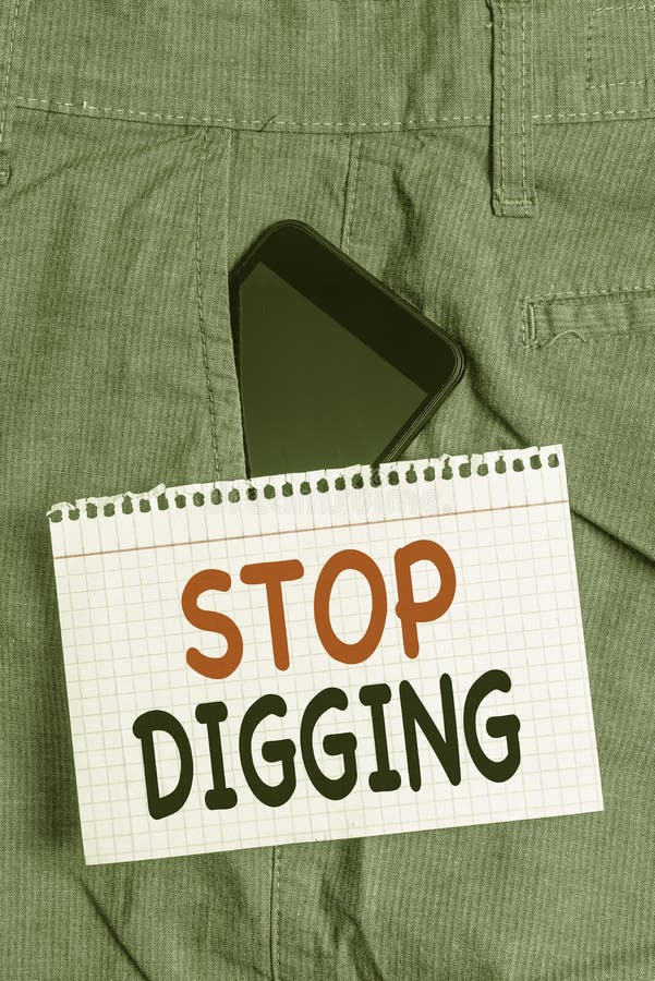 Handwriting Text Stop Digging. Concept Meaning Prevent Illegal ...