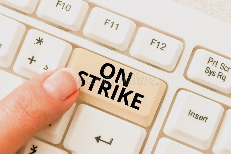 Handwriting Text on Strike. Conceptual Photo Refuse To Continue Working ...