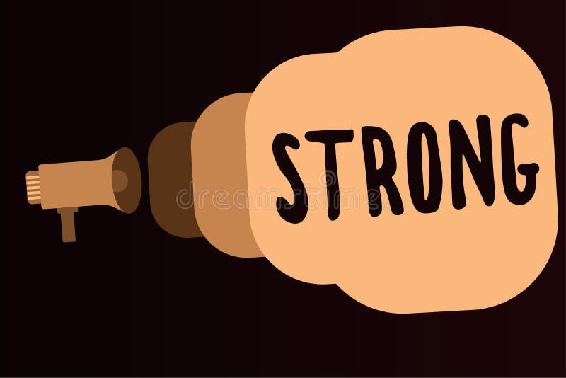 Handwriting Text Strong. Concept Meaning Having Power To Move Heavy ...