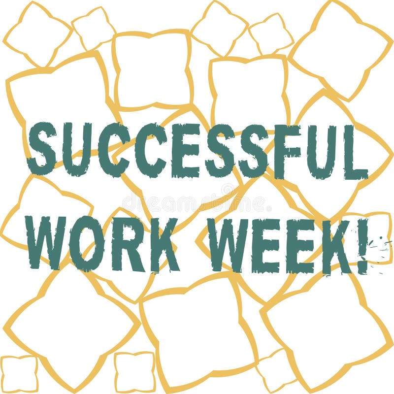 Handwriting Text Successful Work Week. Concept Meaning Productive and ...