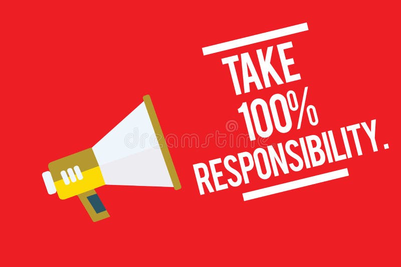 Handwriting Text Take 100 Responsibility. Stock Illustration ...