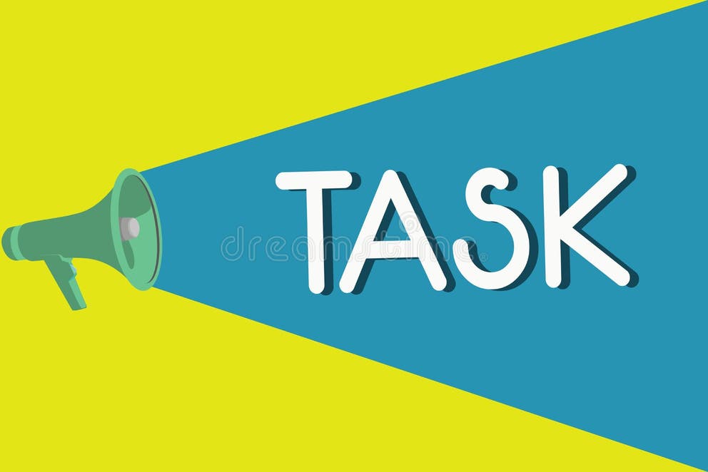 Handwriting Text Task. Concept Meaning a Piece of Work To Be Done and ...