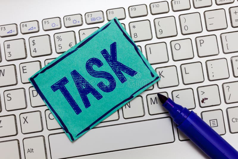 Handwriting Text Task. Concept Meaning a Piece of Work To Be Done and ...