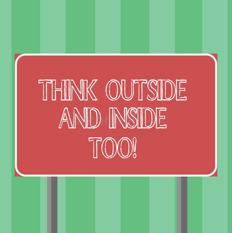 Handwriting Text Think Outside and Inside Too. Concept Meaning See the ...