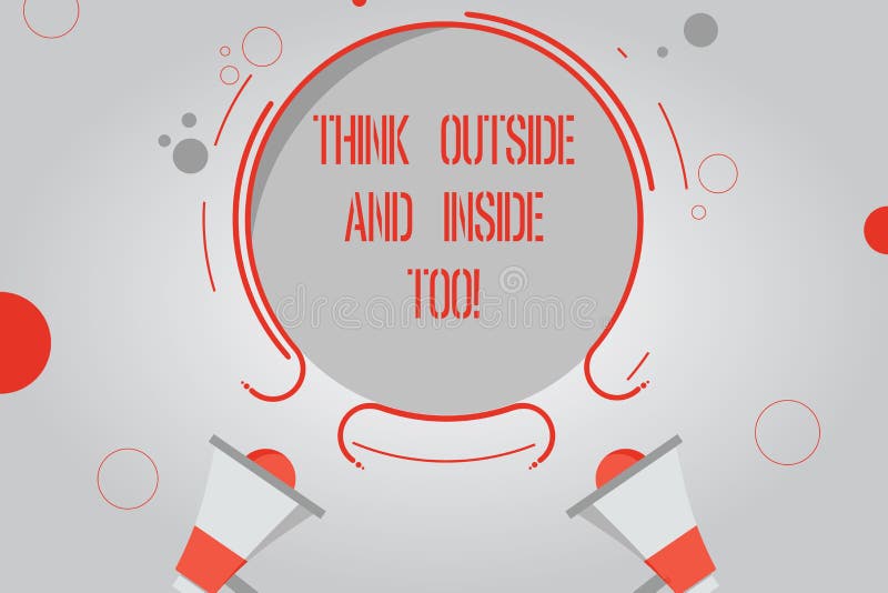 Handwriting Text Think Outside and Inside Too. Concept Meaning See the ...