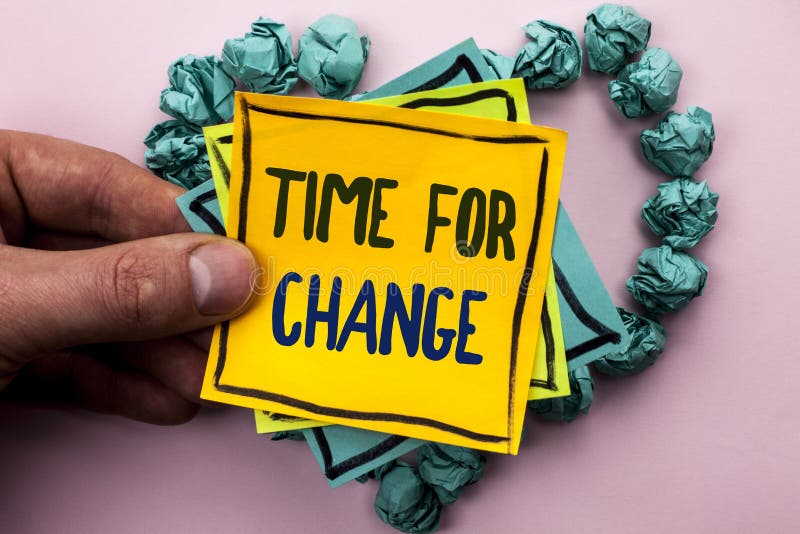 Handwriting Text Time for Change. Concept Meaning Changing Moment ... Handwriting Text Time for Change. Concept Meaning Changing Moment ...