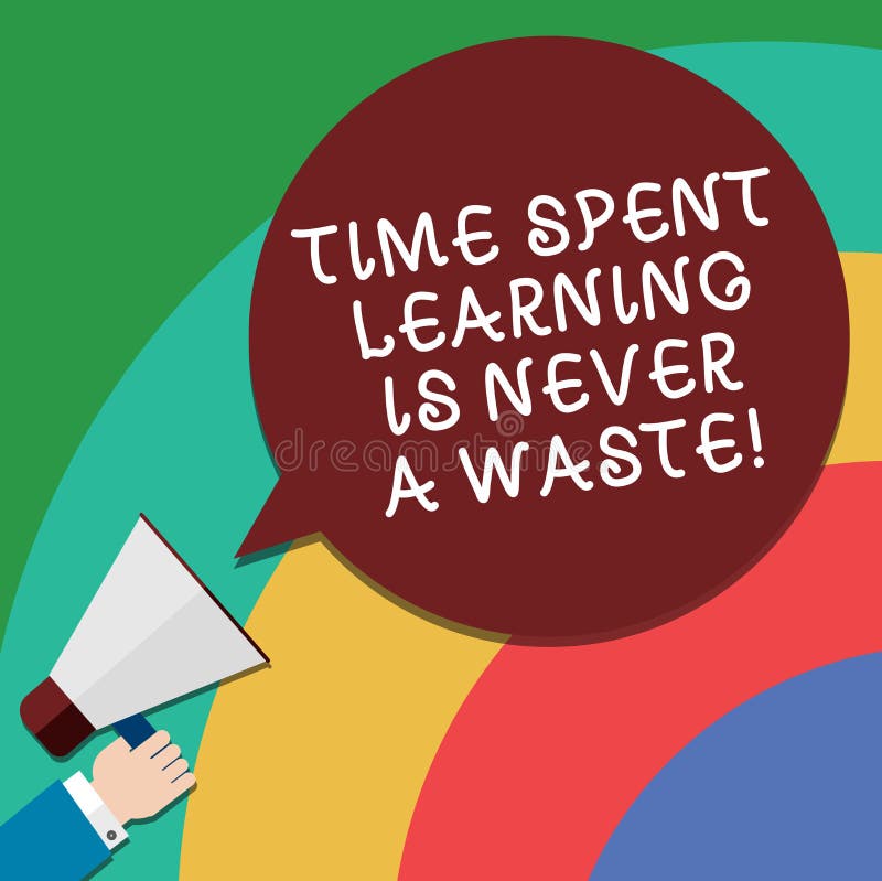 Handwriting Text Time Spent Learning is Never a Waste. Concept Meaning ...