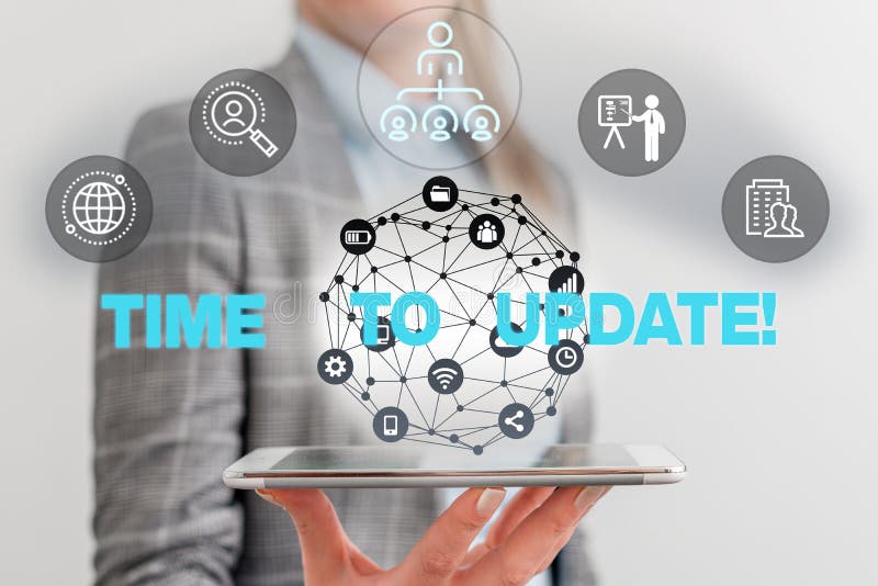 Handwriting Text Time To Update. Concept Meaning Act Updating Something ...