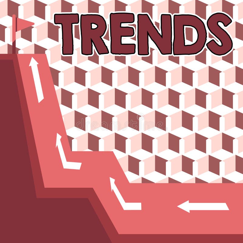 Inspiration Showing Sign Trends. Internet Concept General Tendency of ...