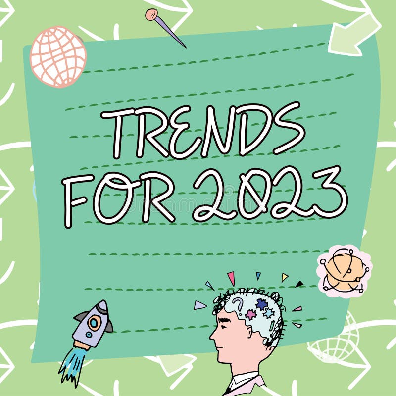 Writing Displaying Text Trends for 2023. Word Written on List of Things ...