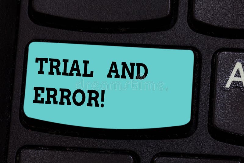 Handwriting Text Trial and Error. Concept Meaning Lear Something by ...