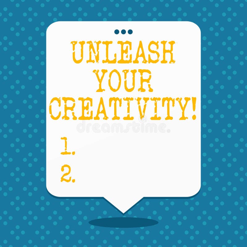 Handwriting Text Unleash Your Creativity. Concept Meaning Develop ...