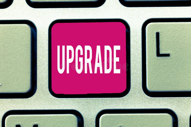 Handwriting Text Upgrade. Concept Meaning Raise Something To Higher ...