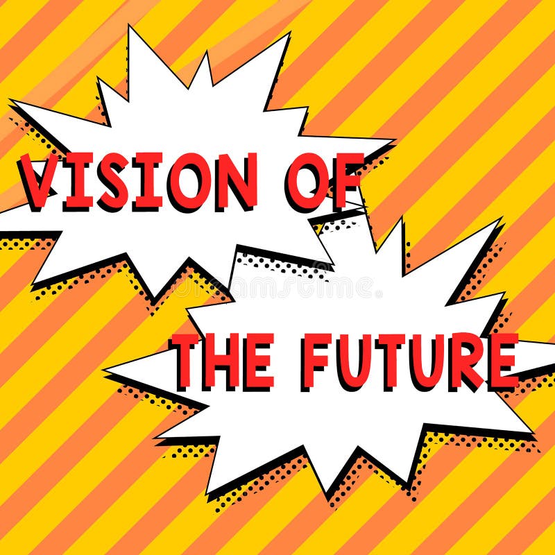 Handwriting Text Vision of the Future. Word Written on Seeing Something ...