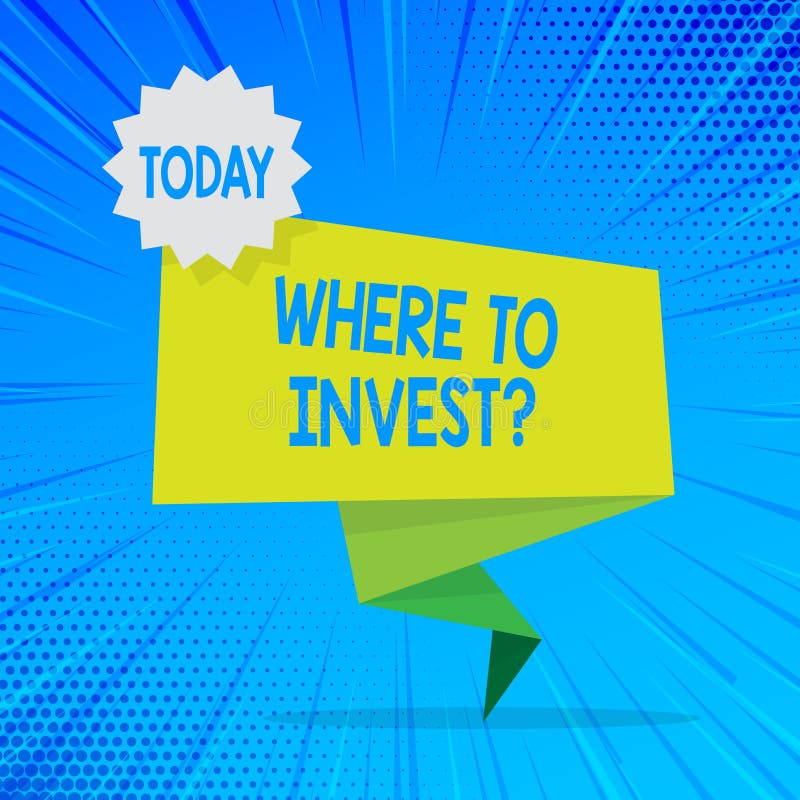 Handwriting Text Where To Invest Question. Concept Meaning Asking about ... Handwriting Text Where To Invest Question. Concept Meaning Asking about ...