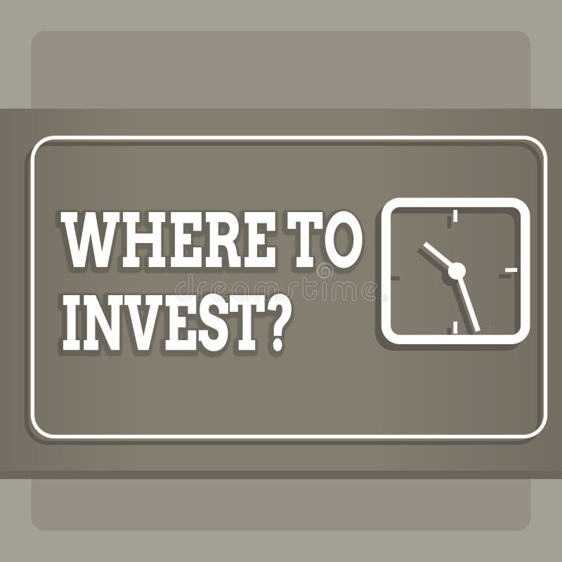 Handwriting Text Where To Invest Question. Concept Meaning Asking about ... Handwriting Text Where To Invest Question. Concept Meaning Asking about ...