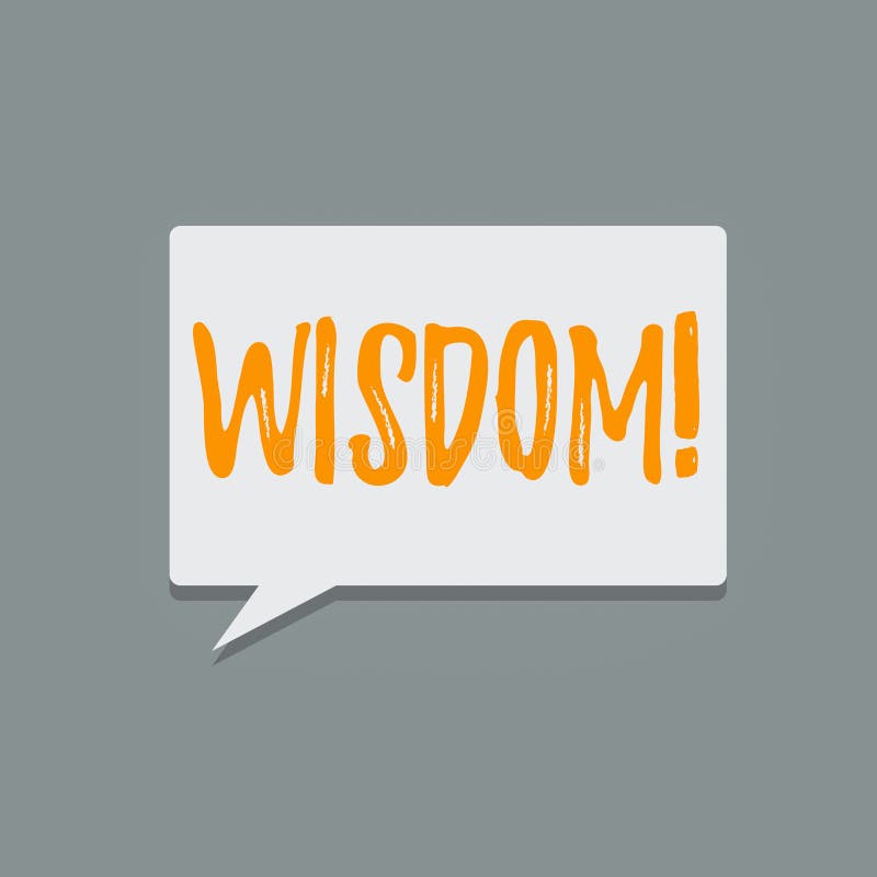 Handwriting Text Wisdom. Concept Meaning the Ability To Use Your ...