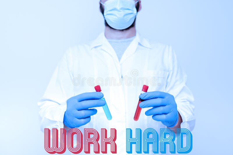 Inspiration Showing Sign Work Hard. Business Overview Laboring that ...