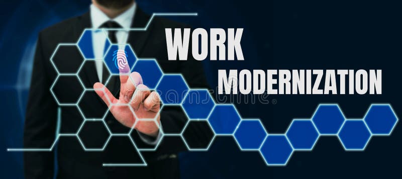 Conceptual Caption Work Modernization. Business Concept Changing ...