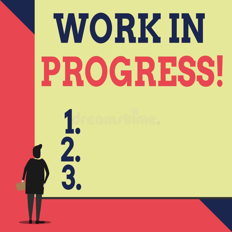 Handwriting Text Work in Progress. Concept Meaning Unfinished Project ...