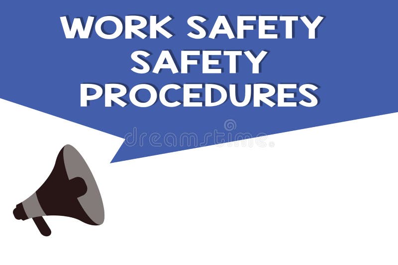 Handwriting Text Work Safety Safety Procedures. Concept Meaning Methods ...