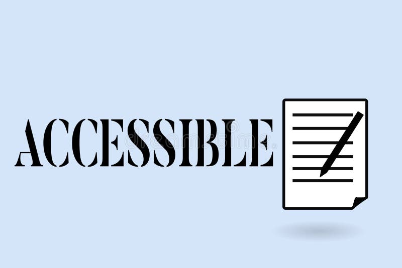 Handwriting Text Writing Accessible. Concept Meaning Able To Be Reached ...
