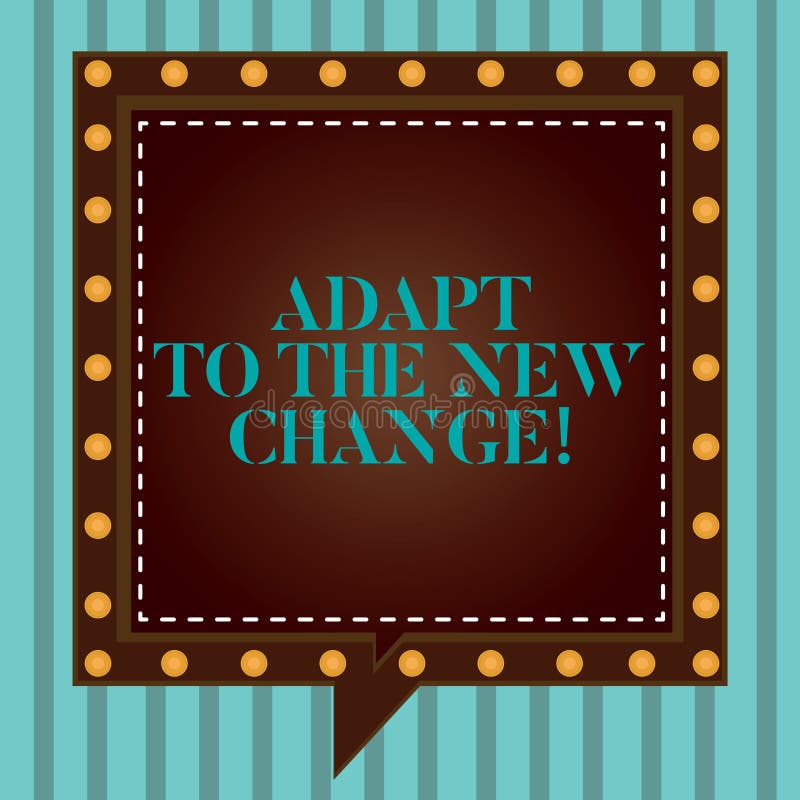 Handwriting Text Writing Adapt To the New Change. Concept Meaning Get ...