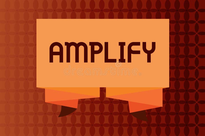 Handwriting Text Writing Amplify. Concept Meaning Make Something Bigger ...