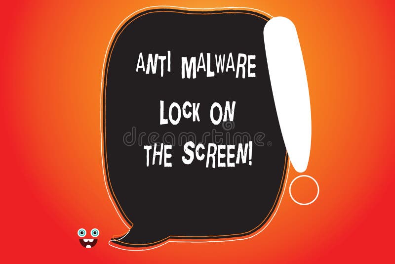 Handwriting Text Writing Anti Malware Lock on the Screen. Concept ...