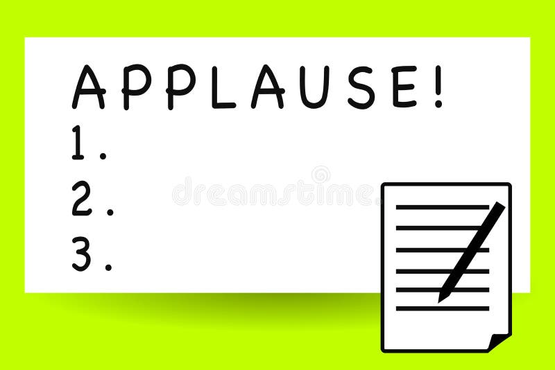 Handwriting Text Writing Applause. Concept Meaning Approval or Praise ...