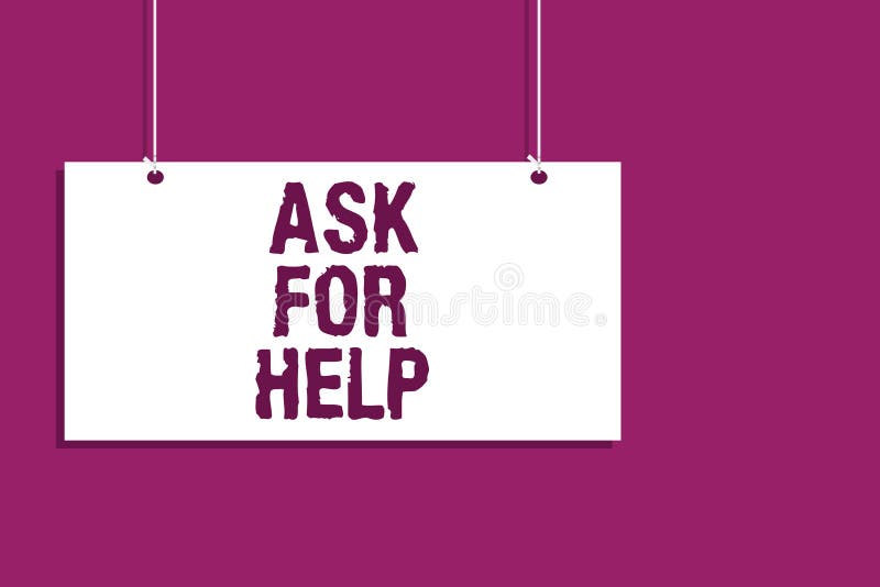 Handwriting Text Writing Ask for Help. Concept Meaning Request To ...