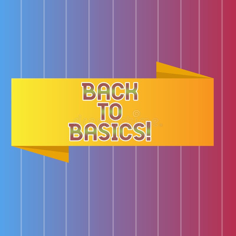 Handwriting Text Writing Back To Basics. Concept Meaning Return Simple ...