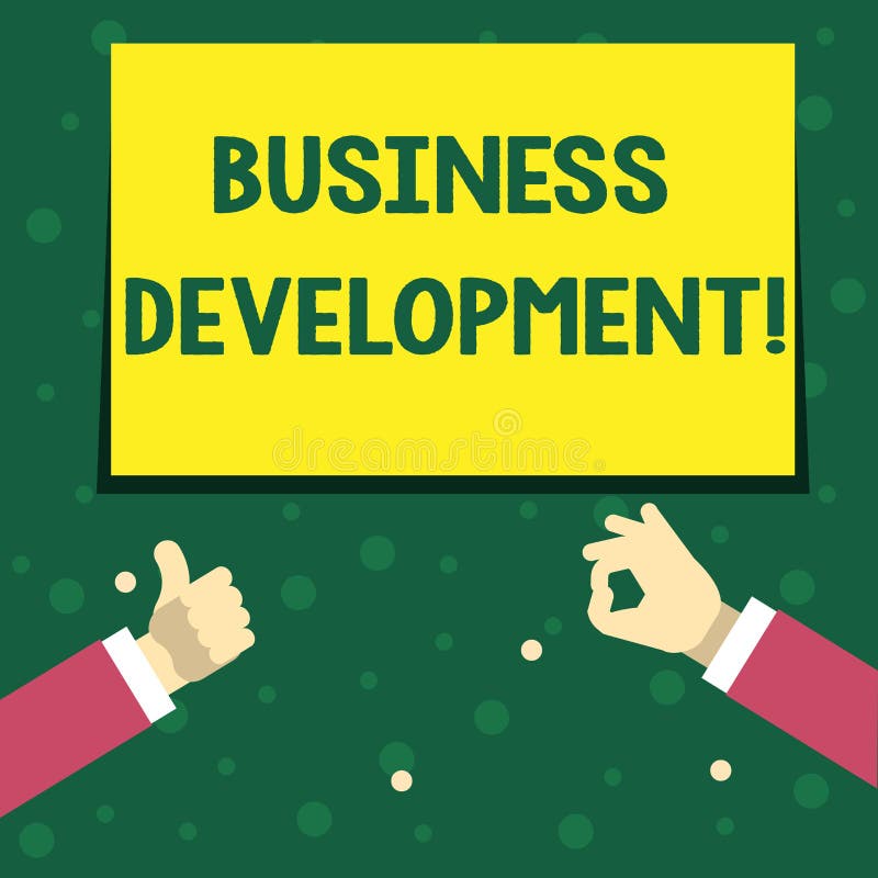 Handwriting Text Writing Business Development. Concept Meaning Develop ...