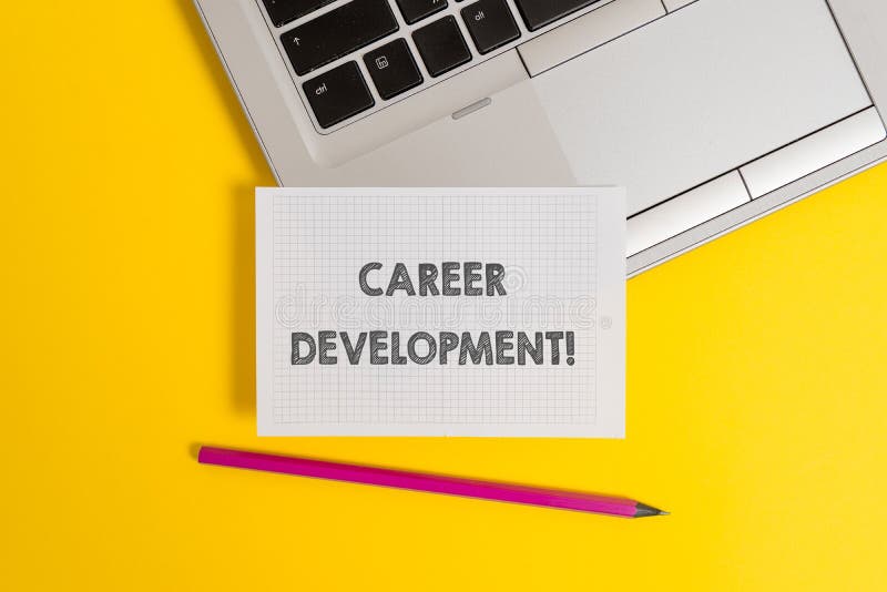 Handwriting Text Writing Career Development. Concept Meaning Lifelong ... Handwriting Text Writing Career Development. Concept Meaning Lifelong ...