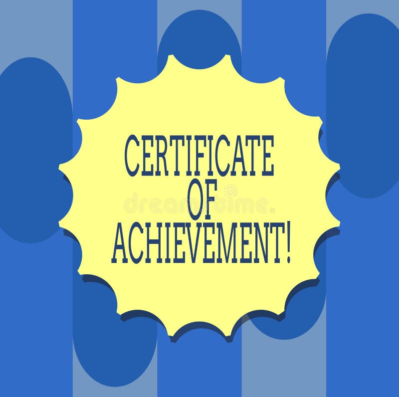 Handwriting Text Writing Certificate of Achievement. Concept Meaning ...