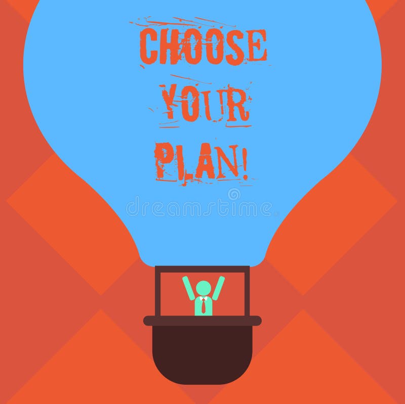 Handwriting Text Writing Choose Your Plan. Concept Meaning Encourage ...