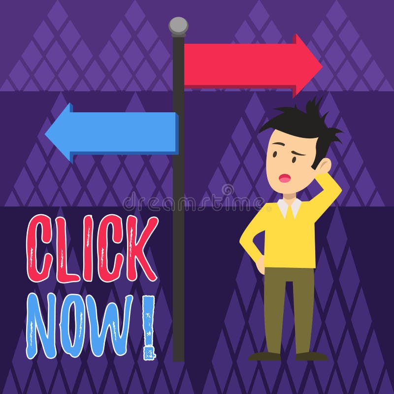 Handwriting Text Writing Click Now. Concept Meaning by Pressing Button ...